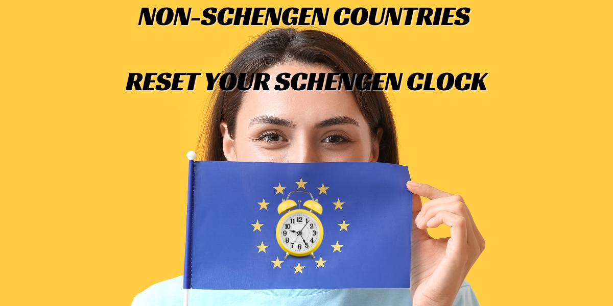 List of non-Schengen countries to reset the Schengen Clock
